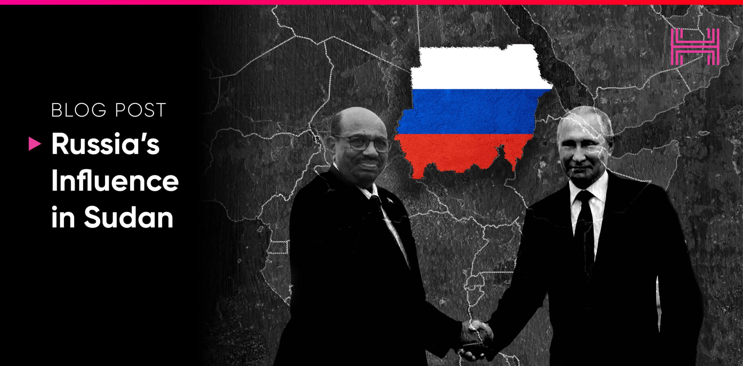 Russia’s Influence in Sudan - Human Rights Foundation